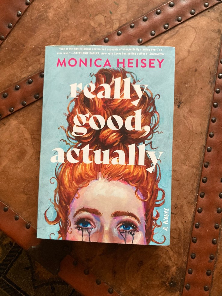 (Point Form) Book Review: Really Good, Actually by Monica Heisey ...